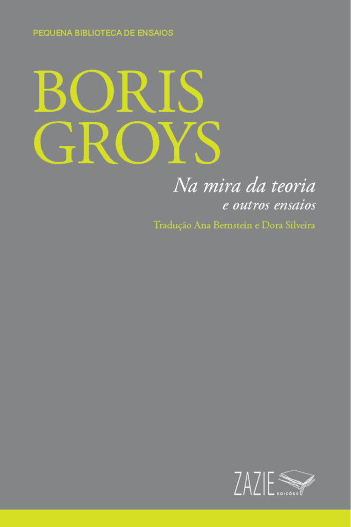 Boris Groys - Zazie Edições