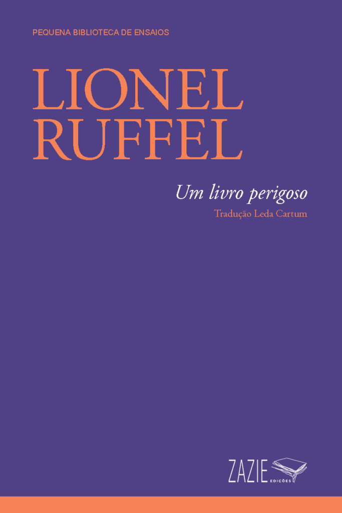 Lionel Ruffel - Zazie Edições